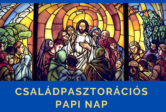 Az időskor kérdései kerülnek fókuszba a tavaszi családpasztorációs papi ...