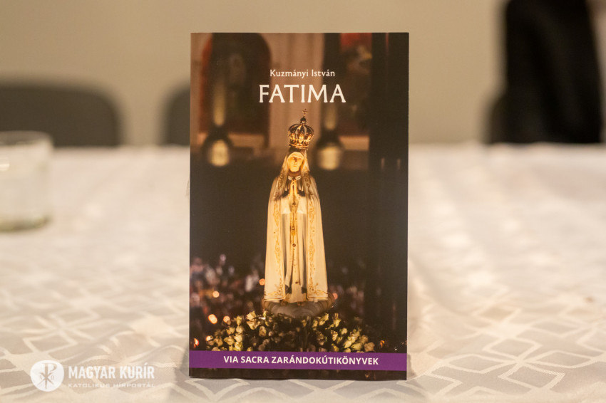 Kuzmányi István: Fatima | Magyar Kurír - katolikus hírportál