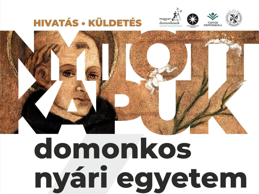Domonkos Nyári Egyetem lesz Vasváron | Magyar Kurír - katolikus hírportál