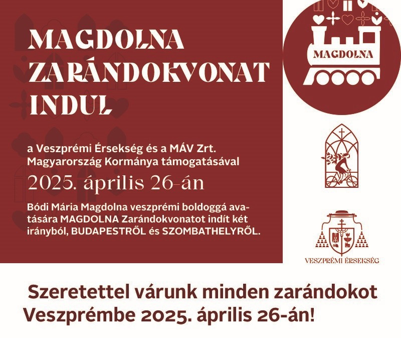 Zarándokvonat indul Bódi Mária Magdolna boldoggá avatására | Magyar ...